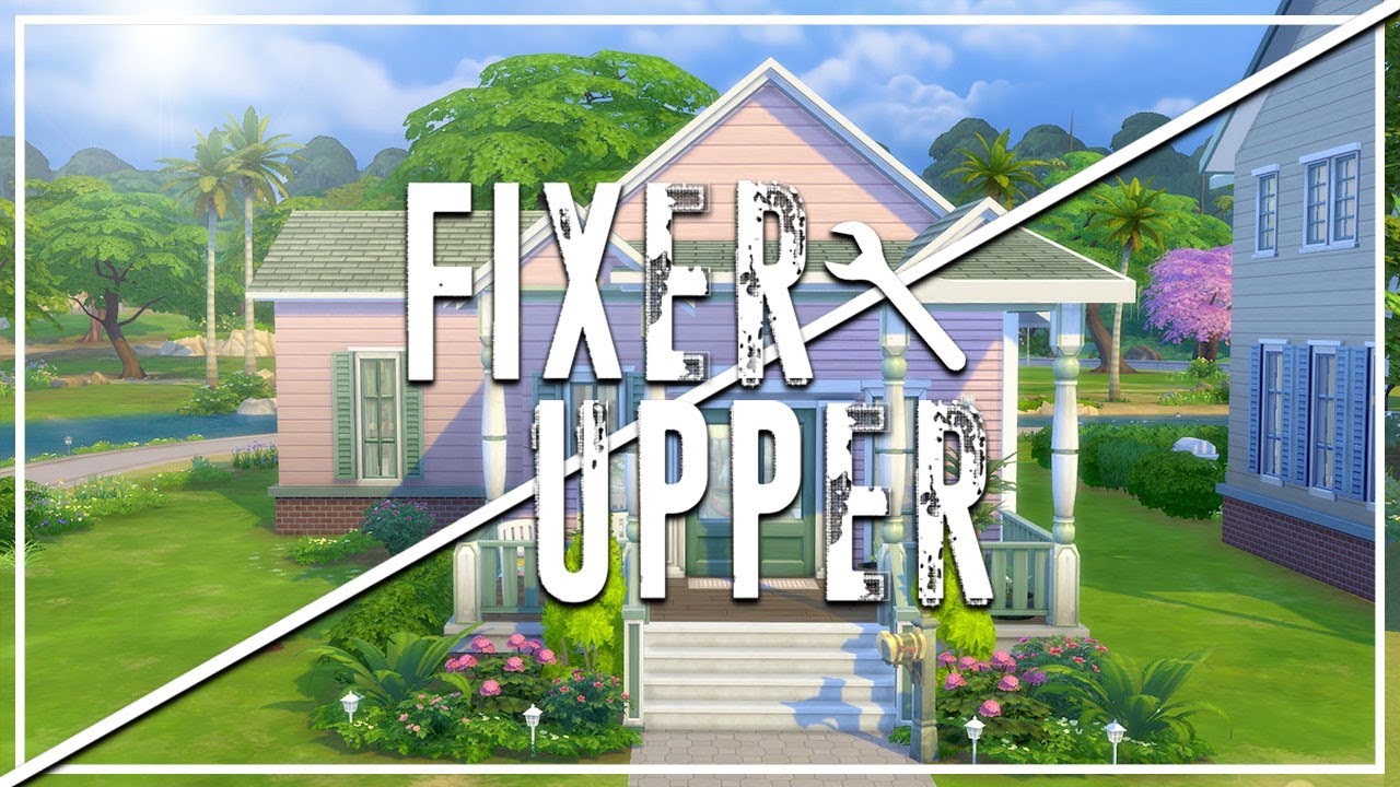 RINDLE ROSE // The Sims 4: Fixer Upper - Home Renovation - YouTube
