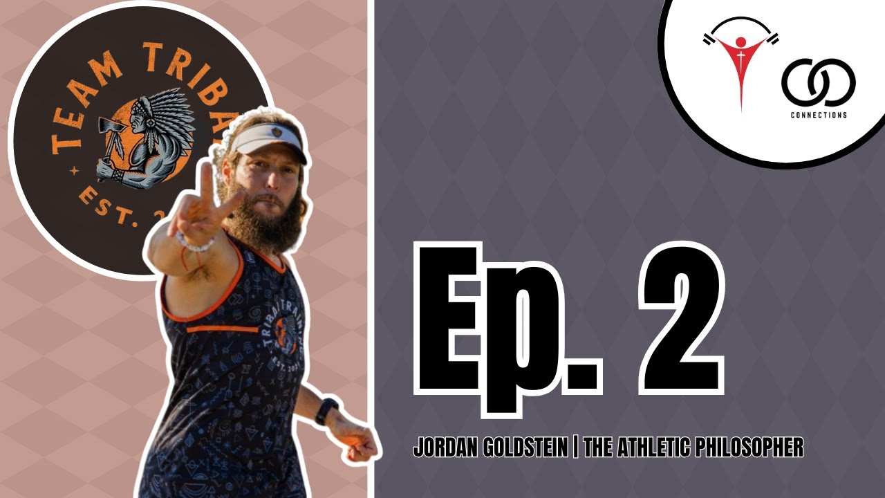 Connections Ep. 2: Jordan Goldstein | The Athletic Philosopher - YouTube