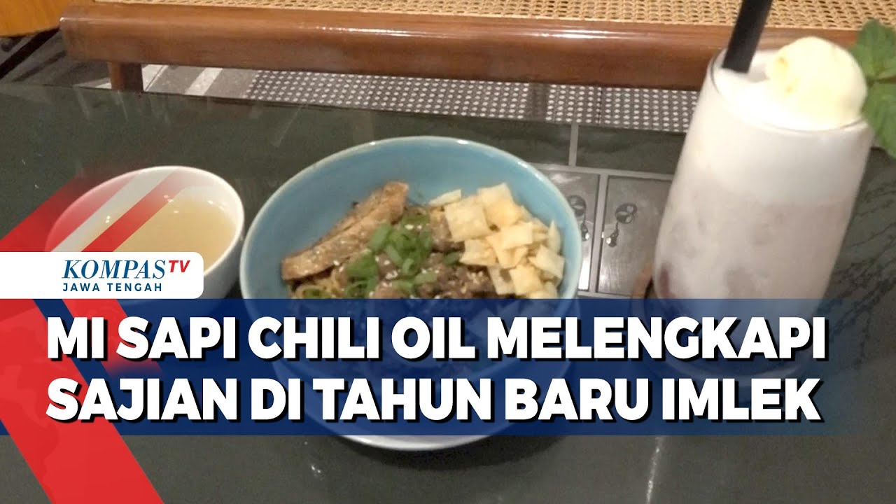 Mi Sapi Chili Oil Melengkapi Sajian di Tahun Baru Imlek - YouTube