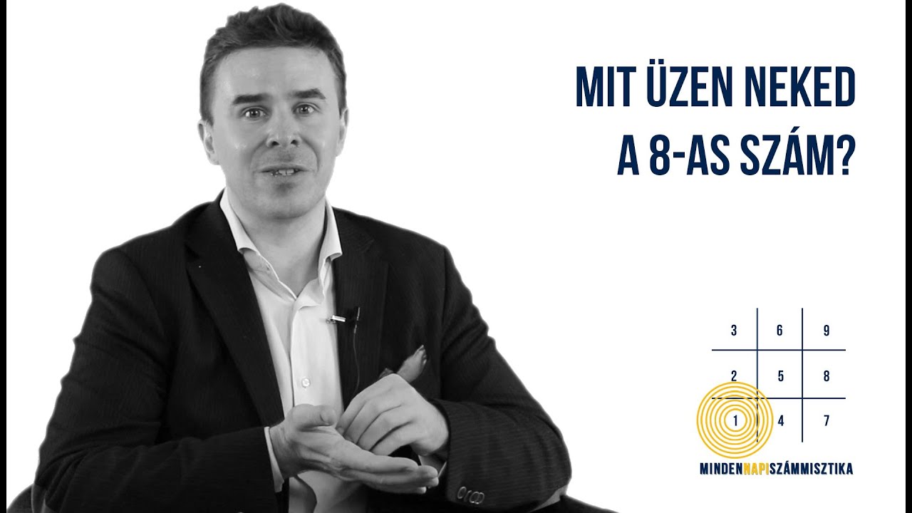 Számmisztika - Számok jelentése - A 8 - as szám - by Schilling Péter ...