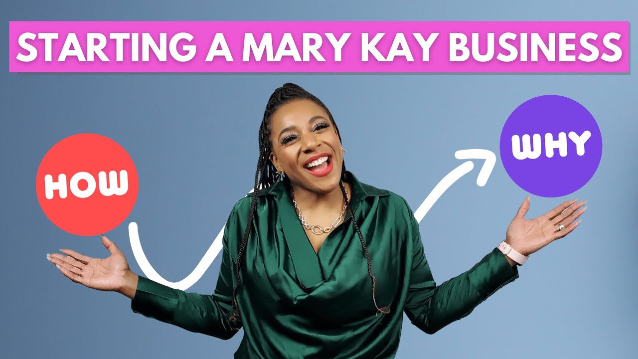 Starting a NEW Mary Kay Business in 2022 | How & Why!!! - YouTube