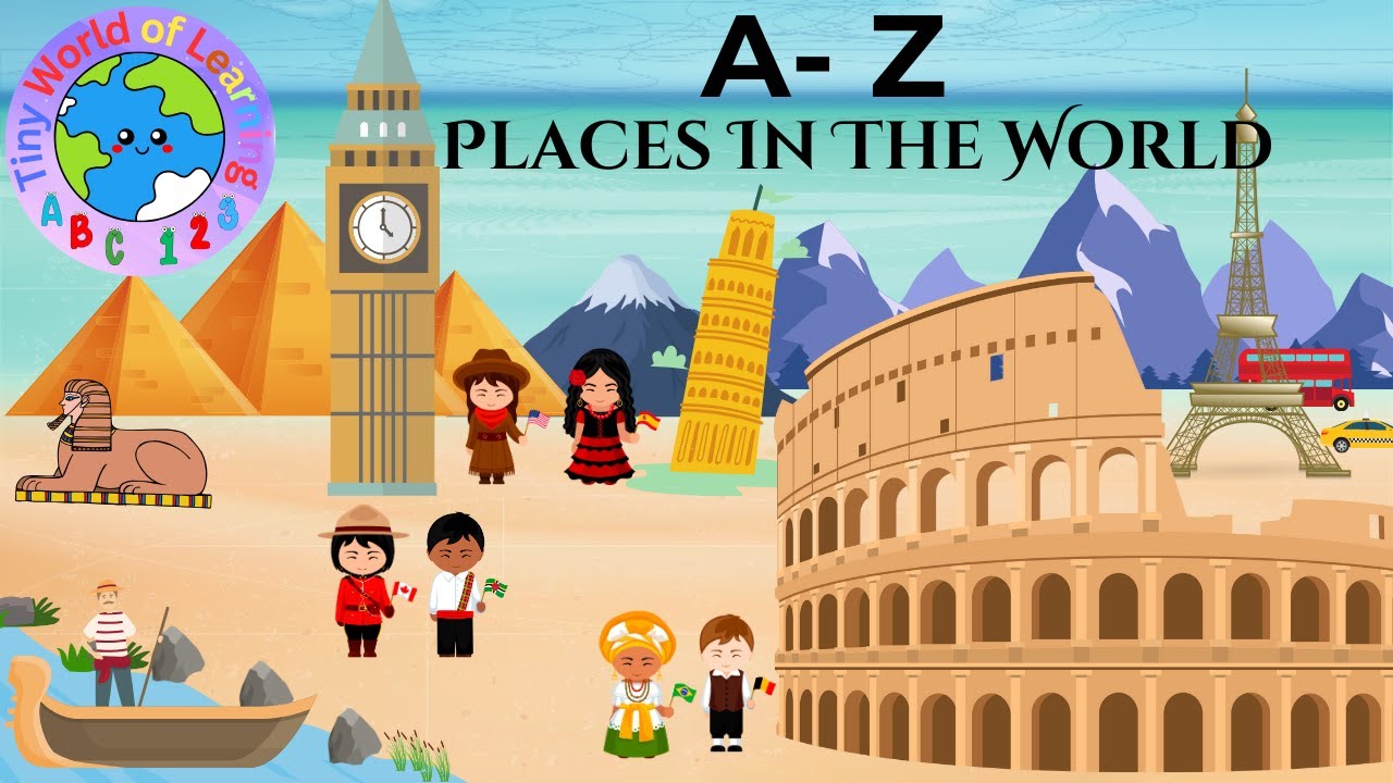 ABC Phonics Song For Kids | A to Z of Amazing Places in the World ...