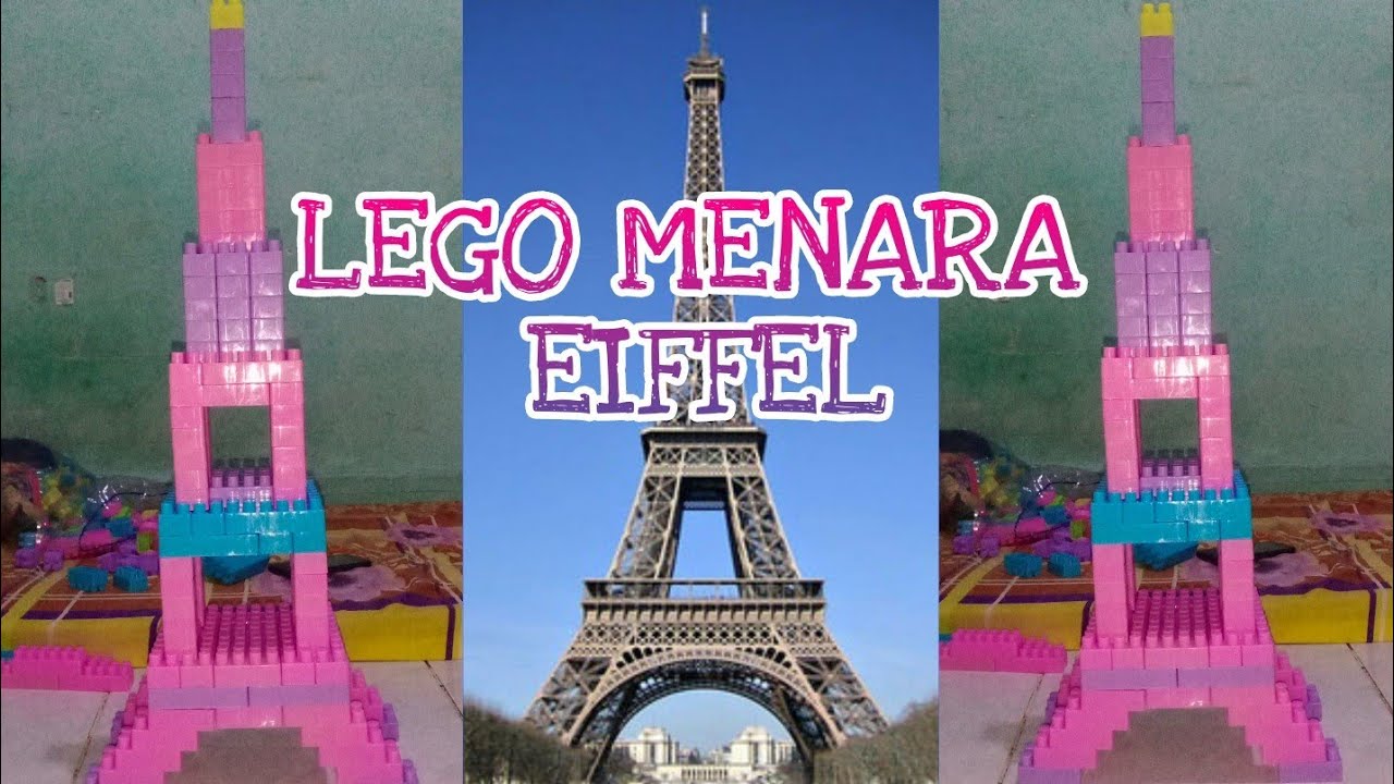 MEMBUAT MENARA EIFFEL DARI LEGO | LEGO CITY | LEGO BONGKAR PASANG - YouTube