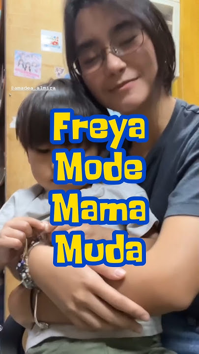 Freya JKT48 Mode Mama Muda #jkt48 #freyajkt48 - YouTube