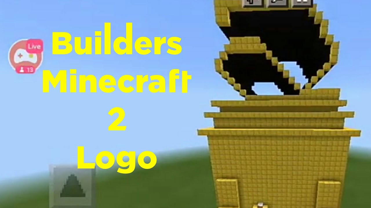2 Logo Builders of Minecraft Pe 1.16.221.01 In Live (No Mic) - YouTube