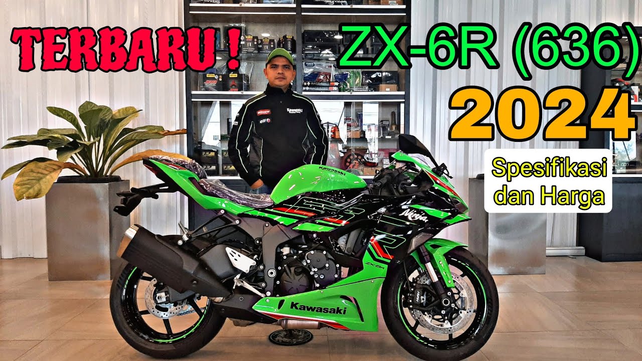 REVIEW ZX-6R TERBARU 2024 | SPESIFIKASI, HARGA DAN DETAIL TAMPILAN ...