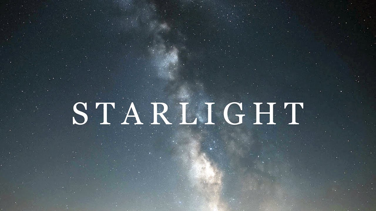 STARLIGHT – Take a moment to breathe - YouTube