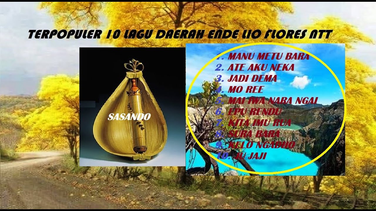 TERBARU ### 10 LAGU DAERAH ENDE LIO FLORES NTT TERPOPULER SEPANJANG ...