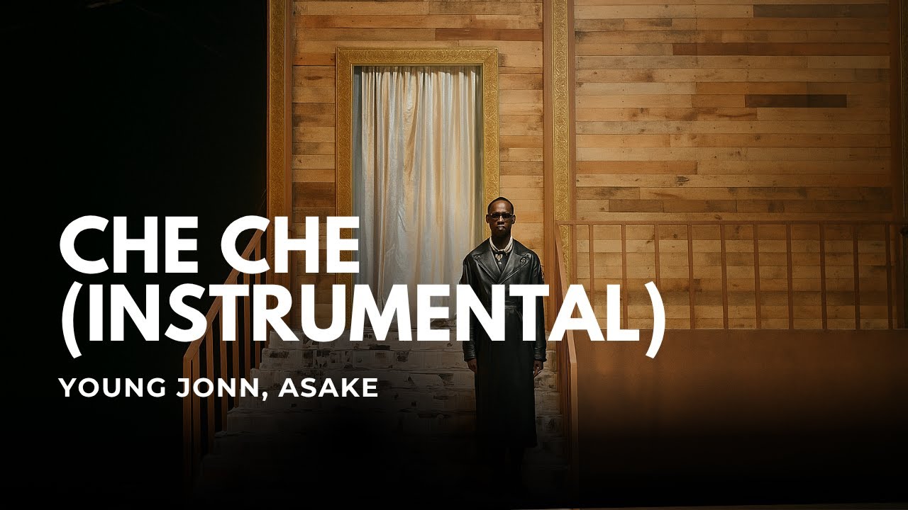 Che Che (Instrumental) | Young Jonn, Asake - YouTube