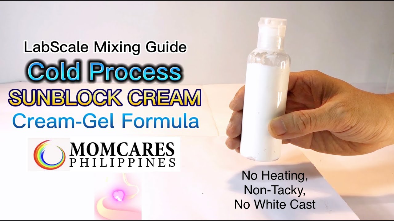COLD PROCESS SUNBLOCK / SUNSCREEN CREAM - Lab Scale Mixing Guide ...