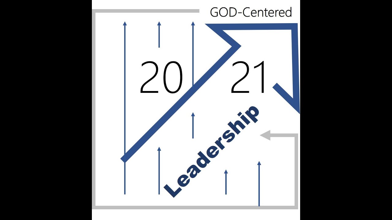 Leadership 2021 for GOD-Centered Business People of All Colors Facebook ...