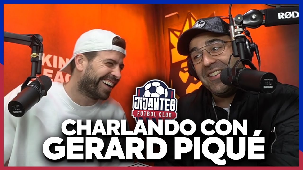 GERARD PIQUÉ Y GERARD ROMERO HABLANDO DE TODO UN POCO #Jijantes - YouTube