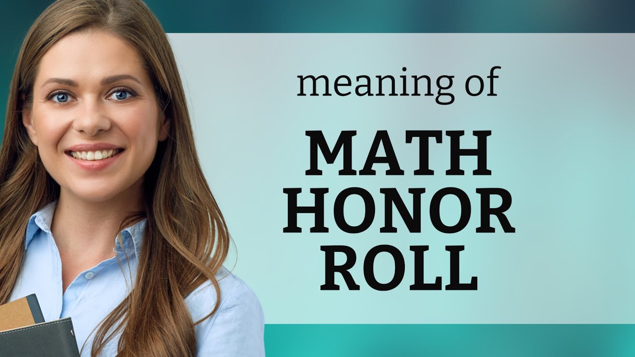 Understanding "Math Honor Roll" in Schools - YouTube