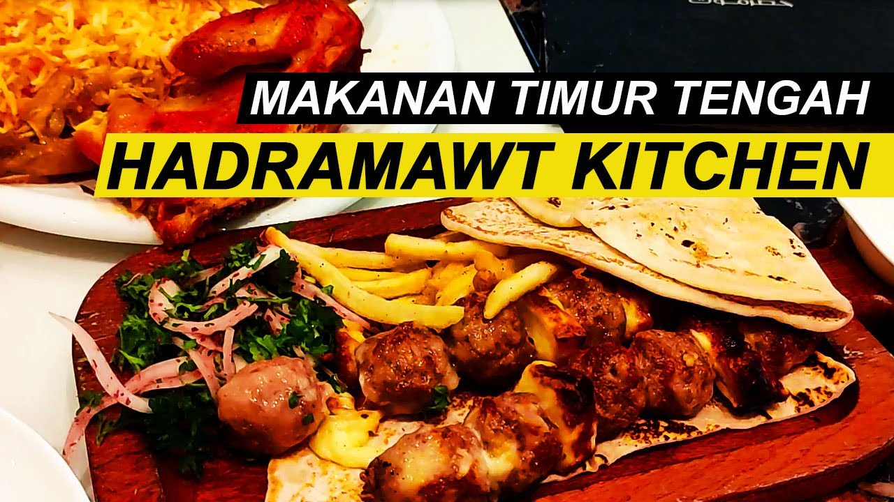 HADRAMAWT KITCHEN JALAN AMPANG - YouTube