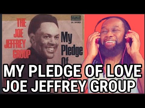 Where has this been all my life? JOE JEFFREY GROUP - My pledge of love ...