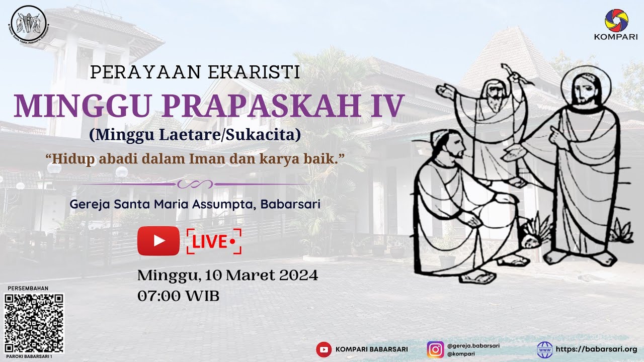 Live Streaming Misa Minggu Prapaskah IV - Minggu, 10 Maret 2024 pukul ...
