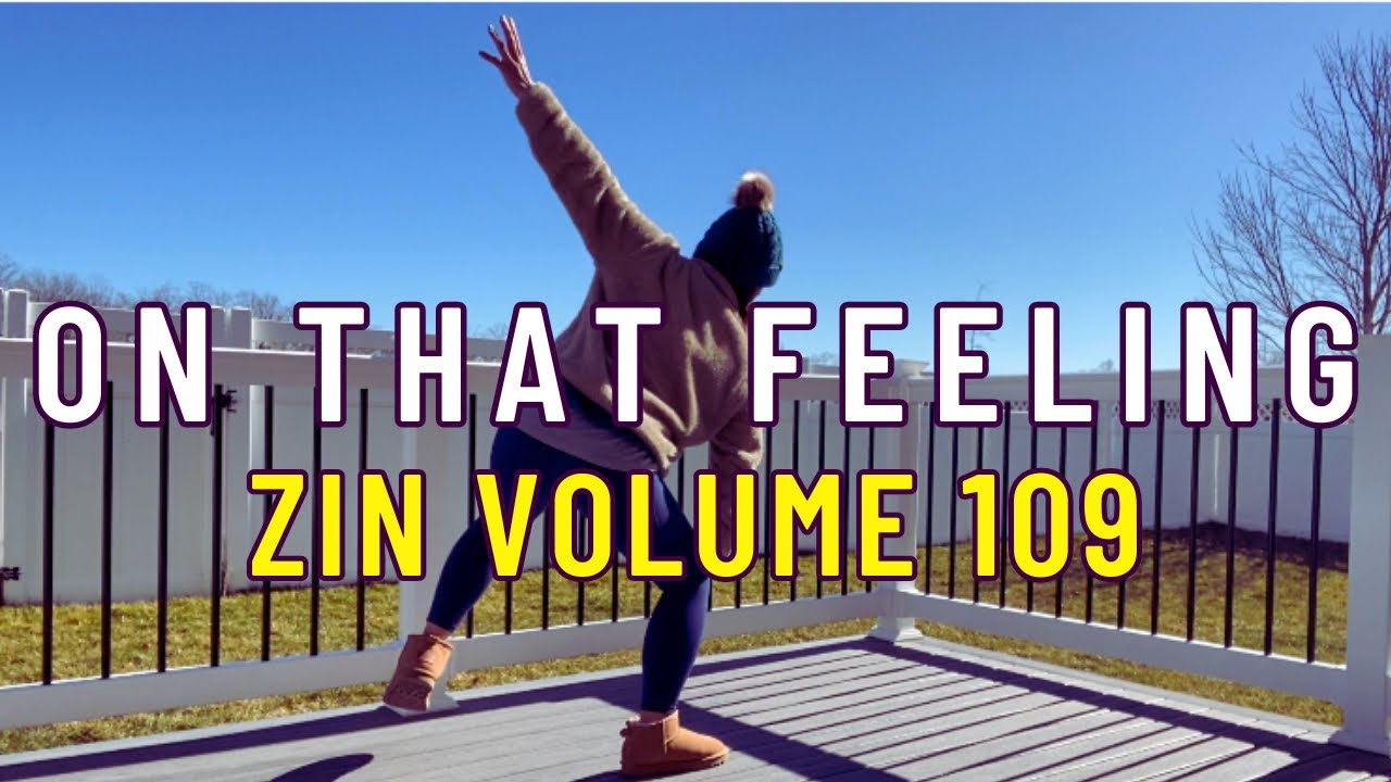 ON THAT FEELING (BRAZILIAN FUNK) ZIN VOLUME 109 - ZUMBA - DANCE WORKOUT ...
