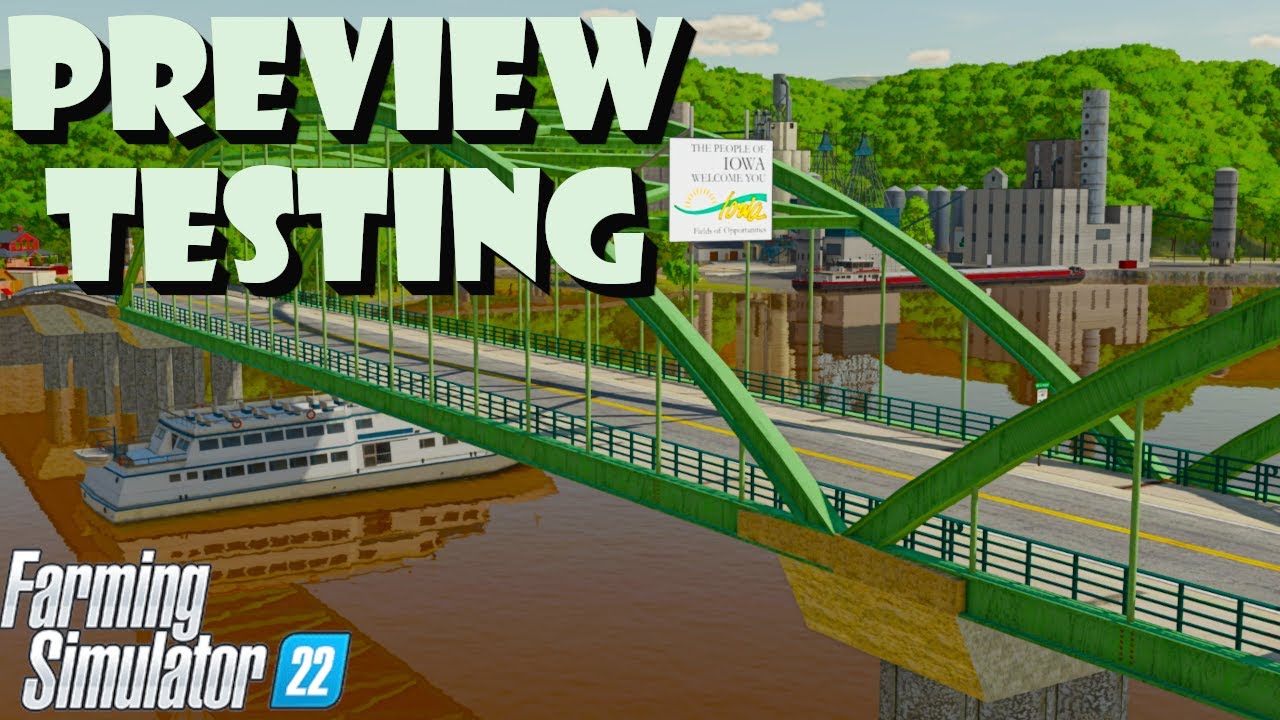 MISSISSIPPI RIVER VALLEY {EARLY ACCESS TESTING} PC only!! FARM SIM 22 ...