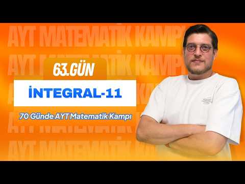 İntegral-11 I 70 Günde AYT Kampı I 63.Gün