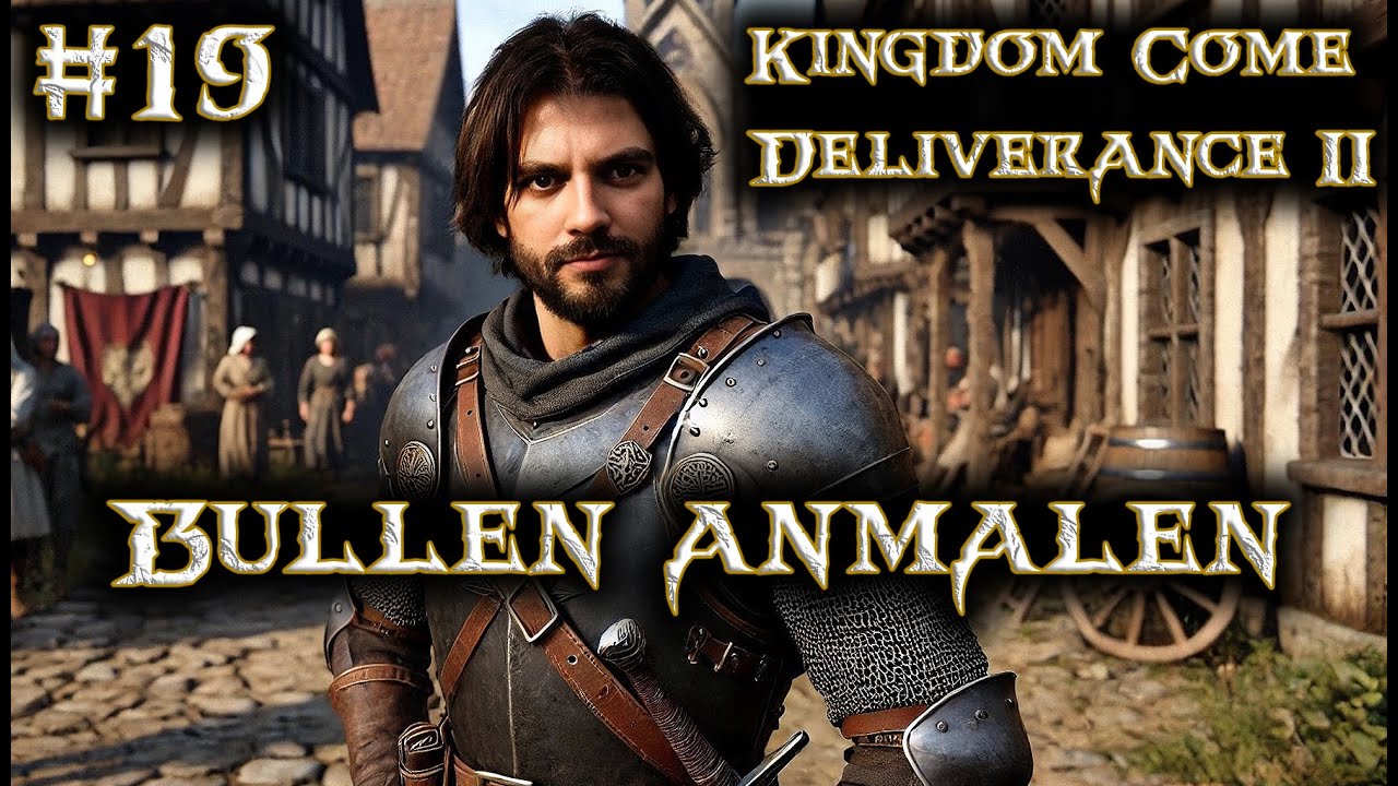 Kingdom Come Deliverance II - Bullen anmalen | #19 - YouTube