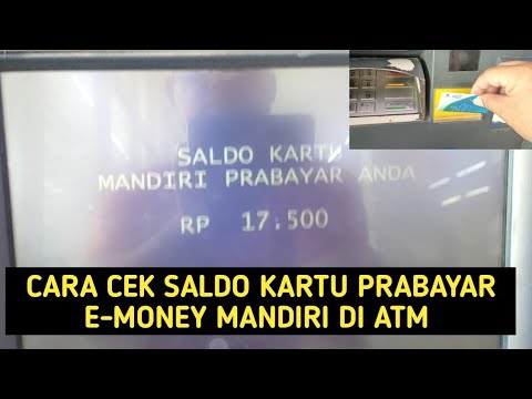 Cara Cek saldo kartu prabayar e-money di ATM Mandiri - YouTube