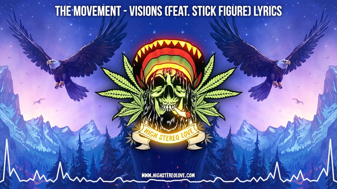 The Movement - Visions (Feat. ‪Stick Figure) ☮️ New Reggae 2025 / Cali ...