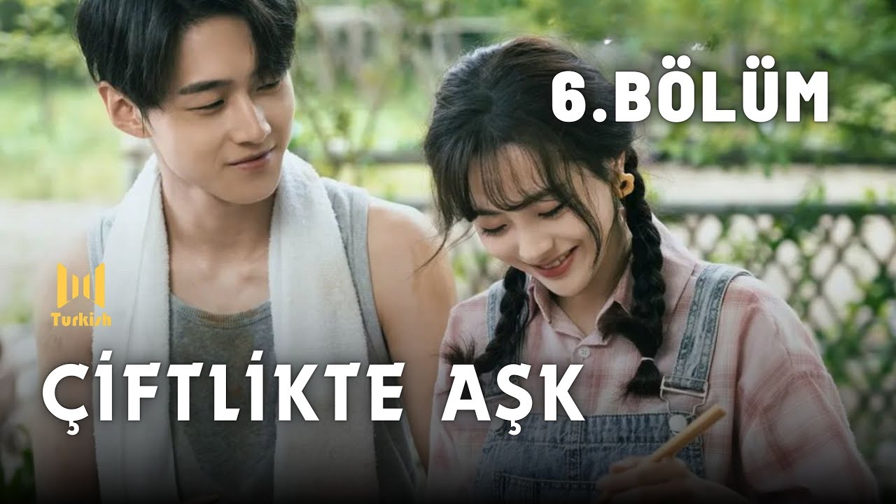 Çiftlikte Aşk l 6. Bölüm l Don't Disturb Me Farming | Qu Meng Ru, Li ...