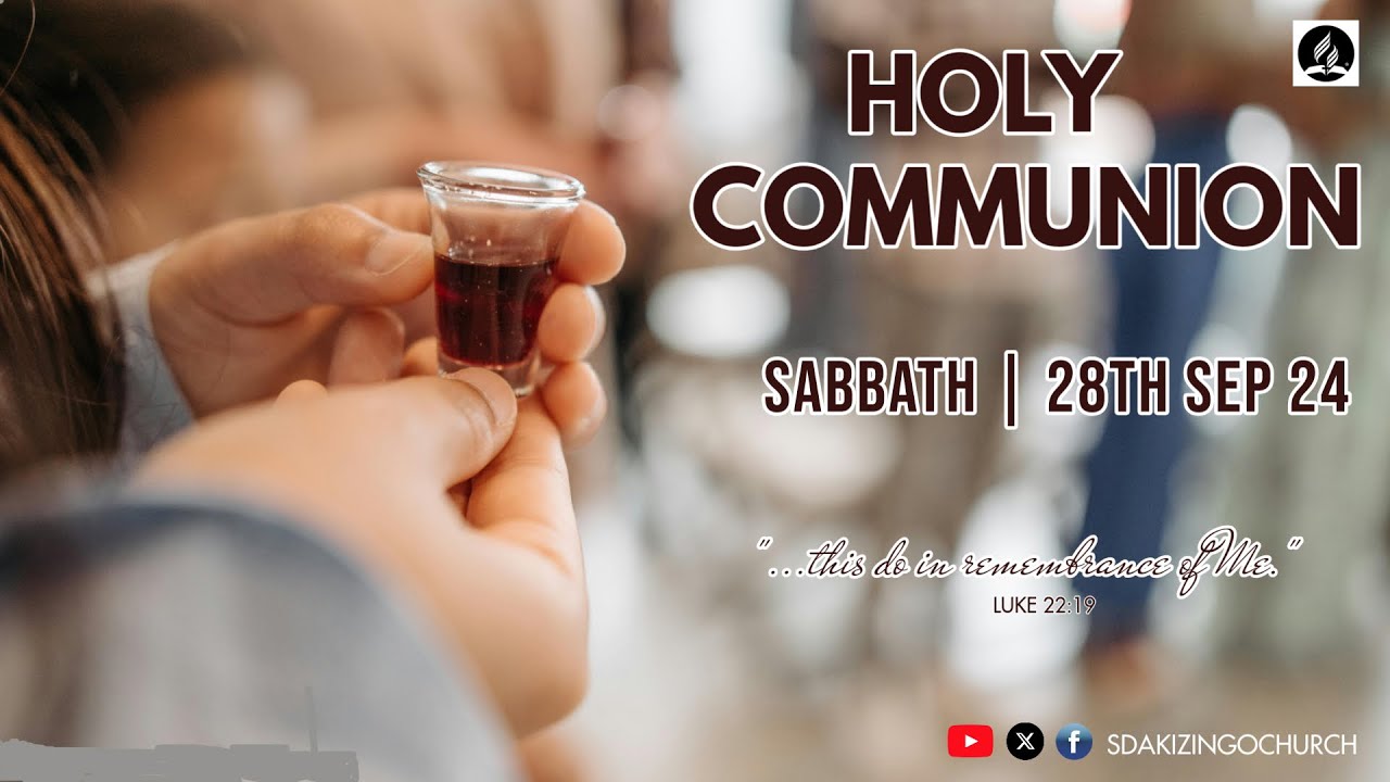 HOLY COMMUNION SABBATH || Sep 28, 2024 - YouTube
