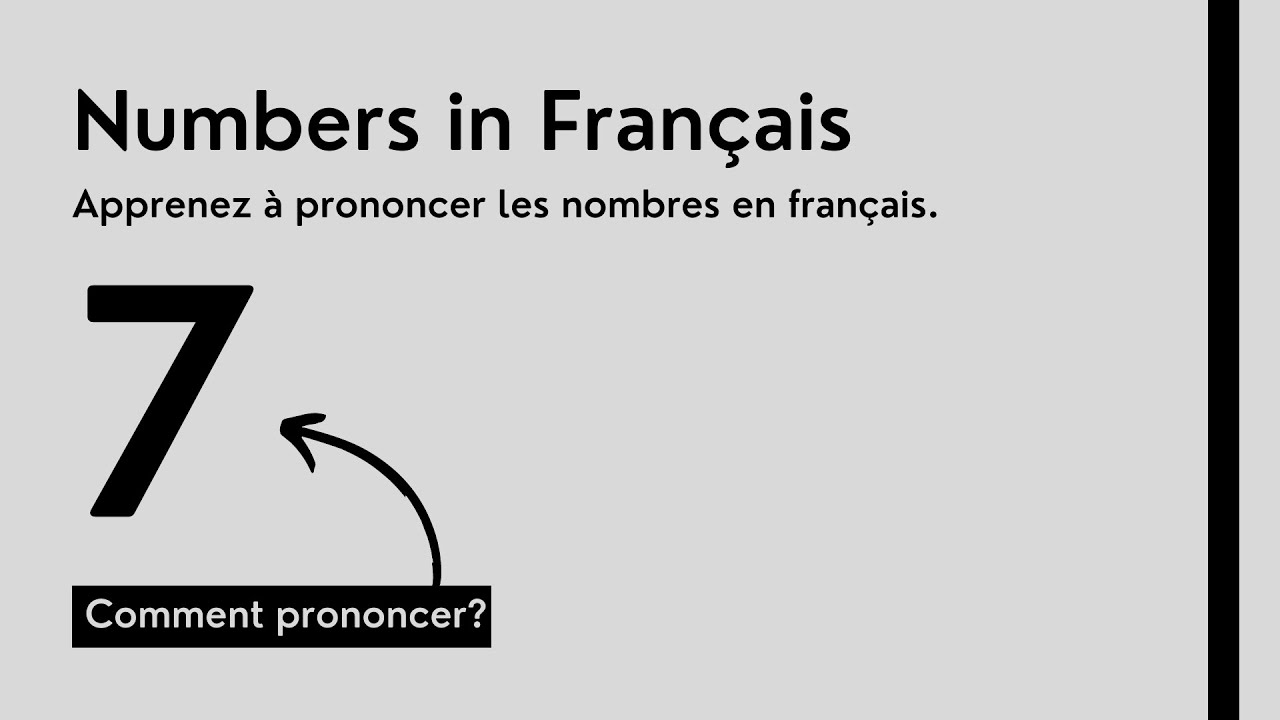 How to Pronounce 7 in French? Comment prononcer 7 en français ? - YouTube