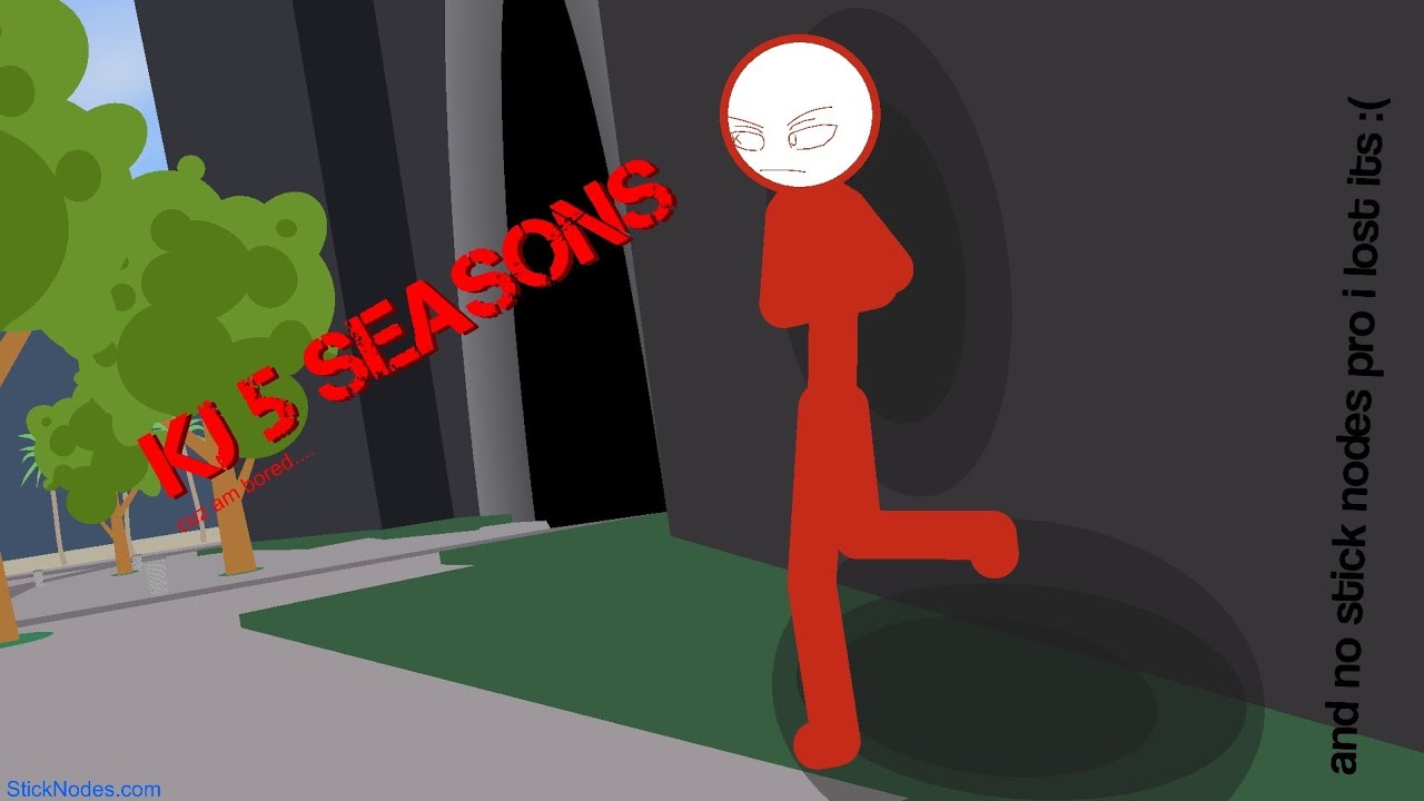 kj 5 seasons [stick nodes of test kinemaster] - YouTube