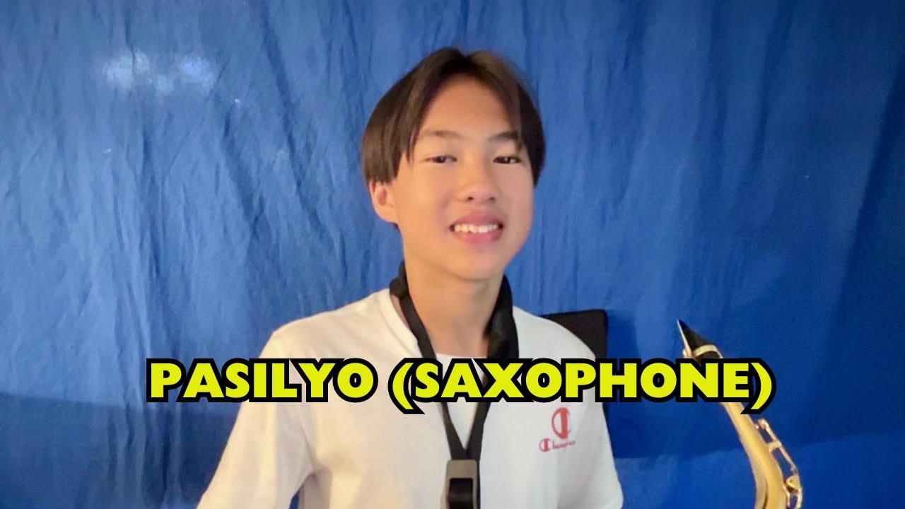 Pasilyo ( Saxophone) 🎷 #pasilyo #saxophone #tagalogsong #filipinomusic ...