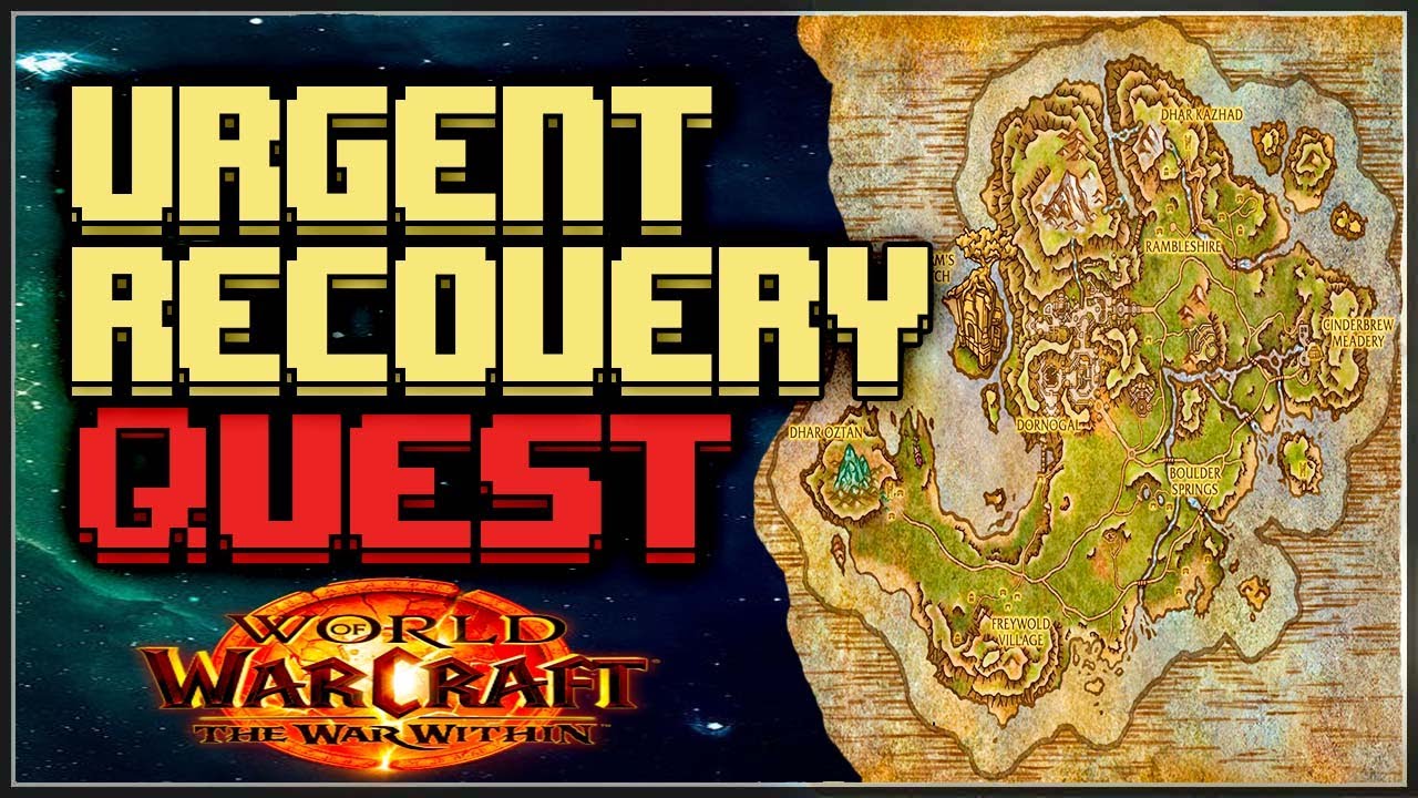 Urgent Recovery WoW Quest? (World of Warcraft: The War Within) - YouTube