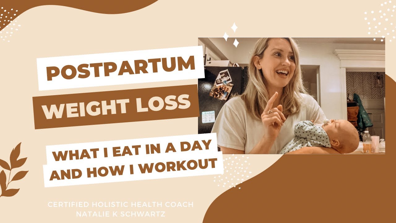 26 pounds down! Postpartum weight loss. What I eat in a day & how I ...