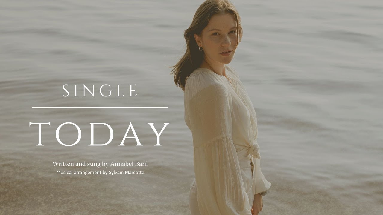 Annabel Baril - TODAY (Single-Audio only) - YouTube