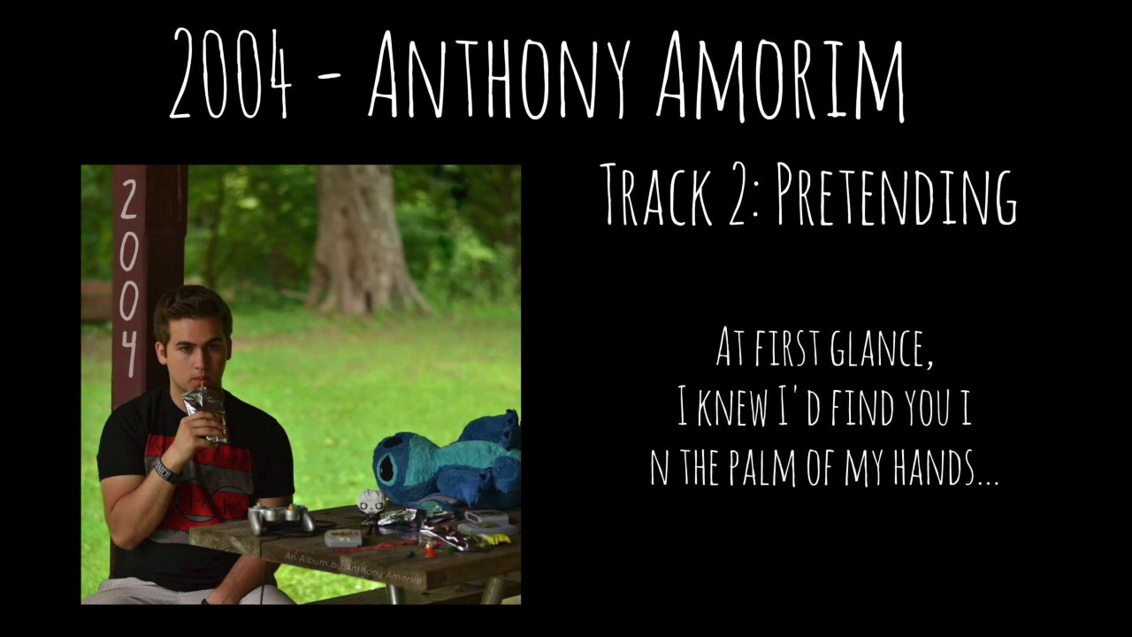 2004 - Anthony Amorim (Full Album with Lyrics) - YouTube