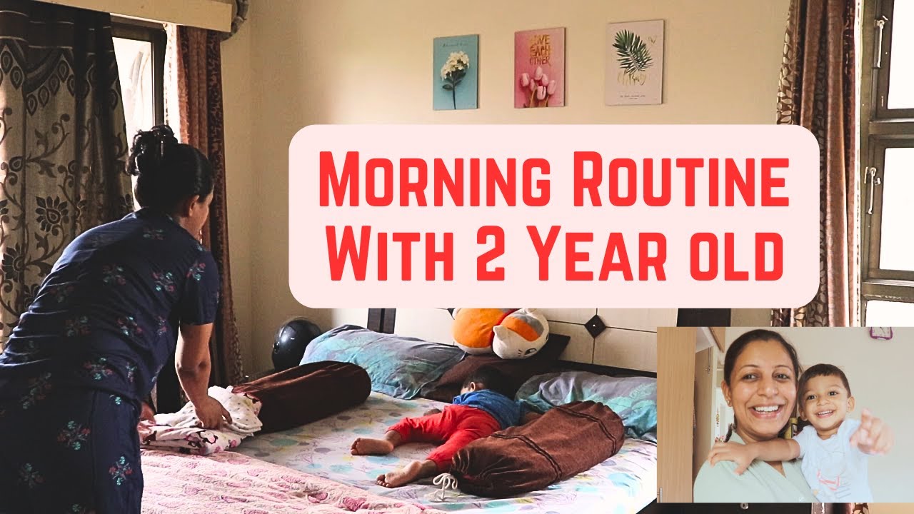 MORNING ROUTINE WITH 2 Year Old KID YouTube MORNING ROUTINE WITH 2 Year Old KID YouTube