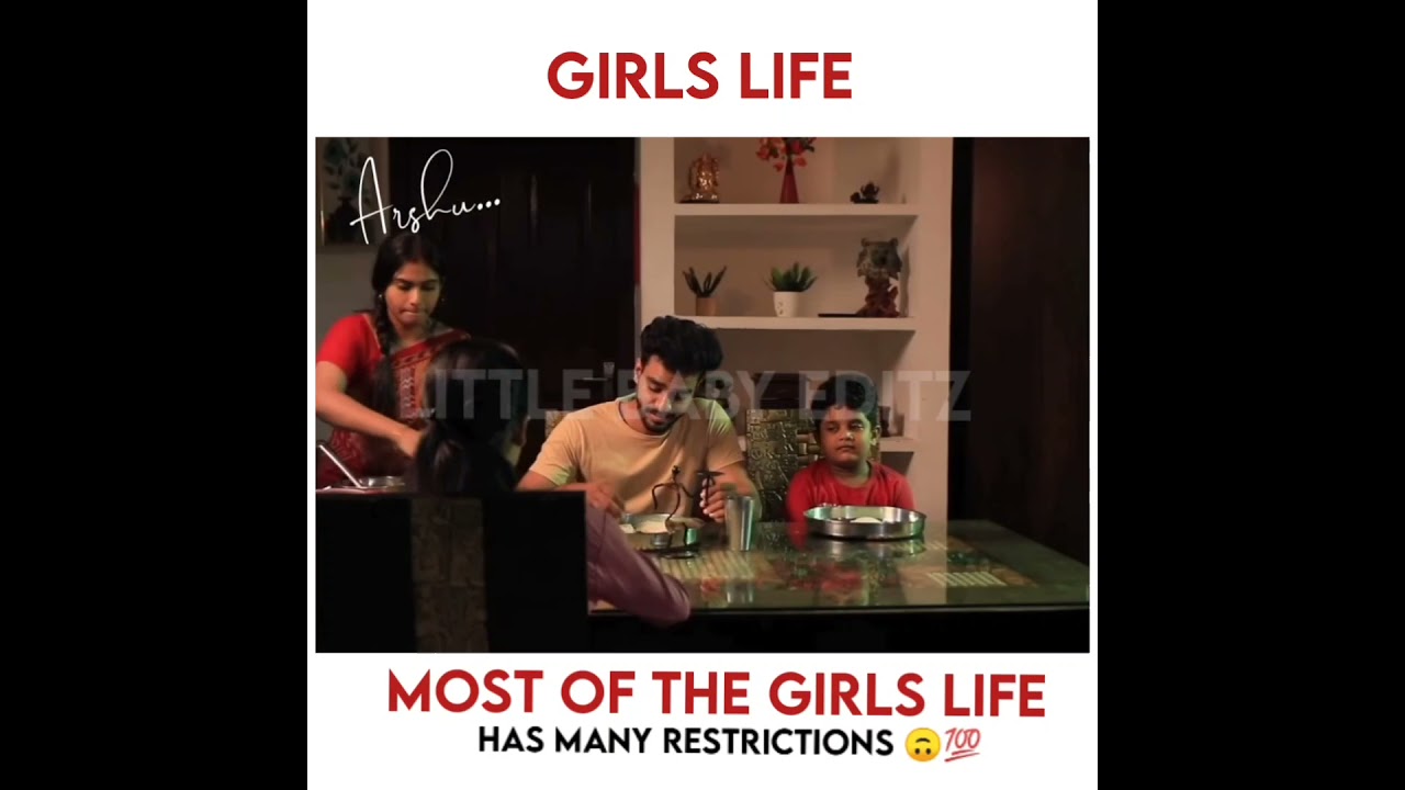 Girls life whatsappstatus| Girls restrictions| Girls sufferings| Girls ...