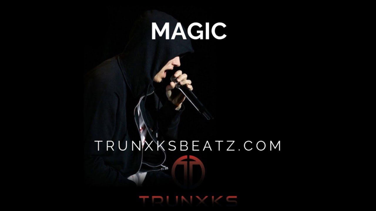 Magic (Eminem | 50 Cent | Logic Type Beat) Prod. by Trunxks - YouTube