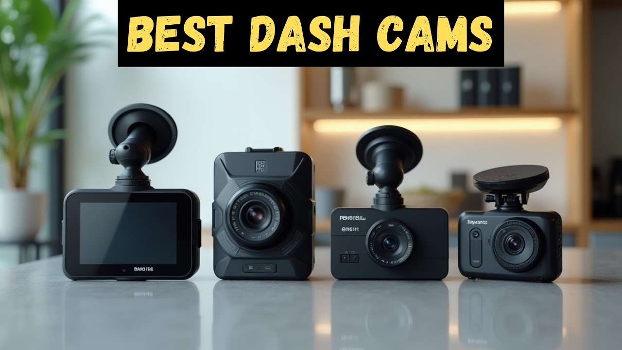Best Dash Cams 2025 - (From Affordable to Premium Picks) - YouTube