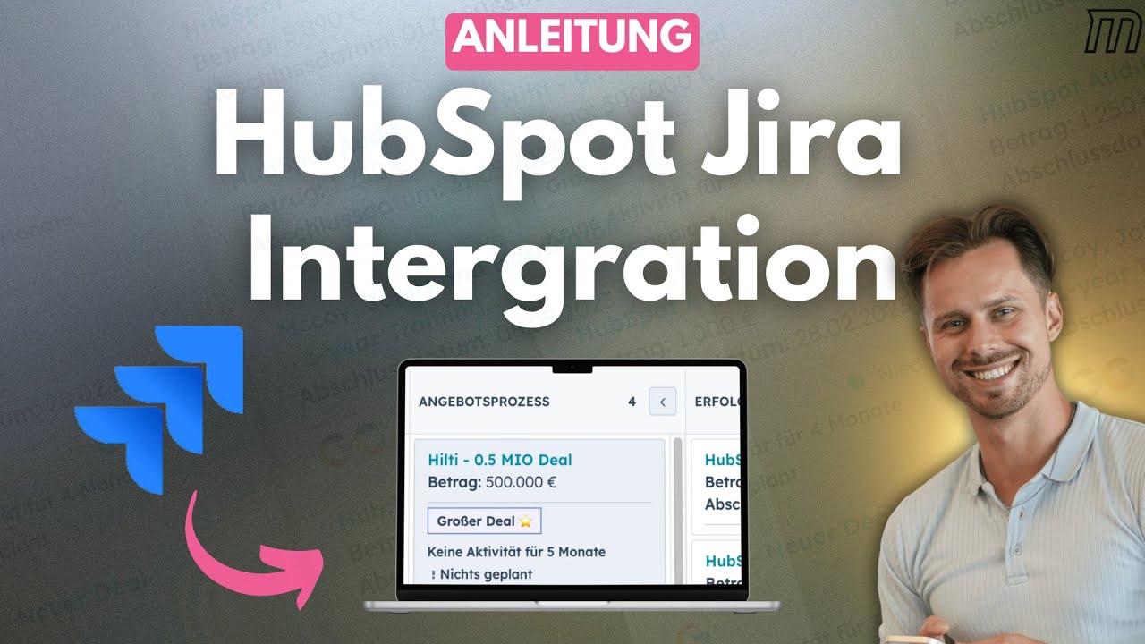 HubSpot Jira Integration | Anleitung - Deutsch | 2025 - YouTube