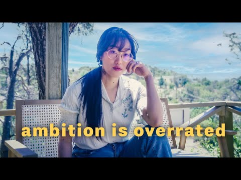 Why I live a “boring” life at 30 years old (ambition is overrated)