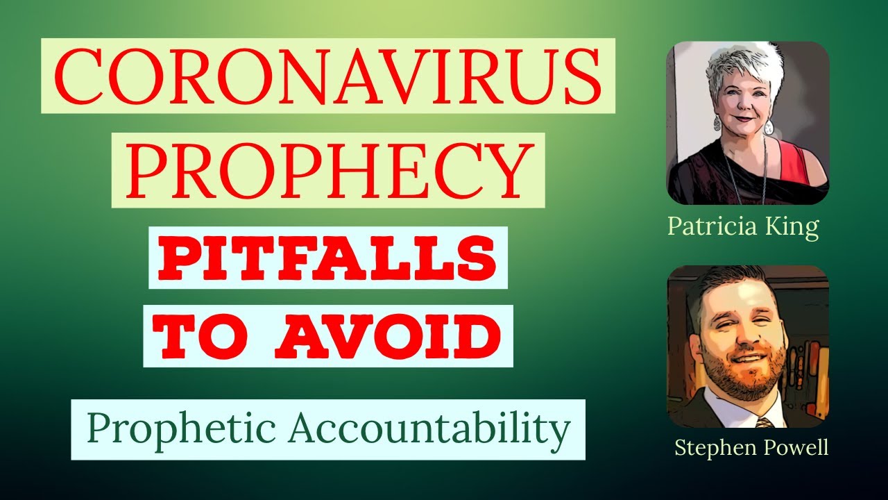 PATRICIA KING TALKS CORONAVIRUS PROPHECY, PITFALLS TO AVOID, PROPHETIC ...