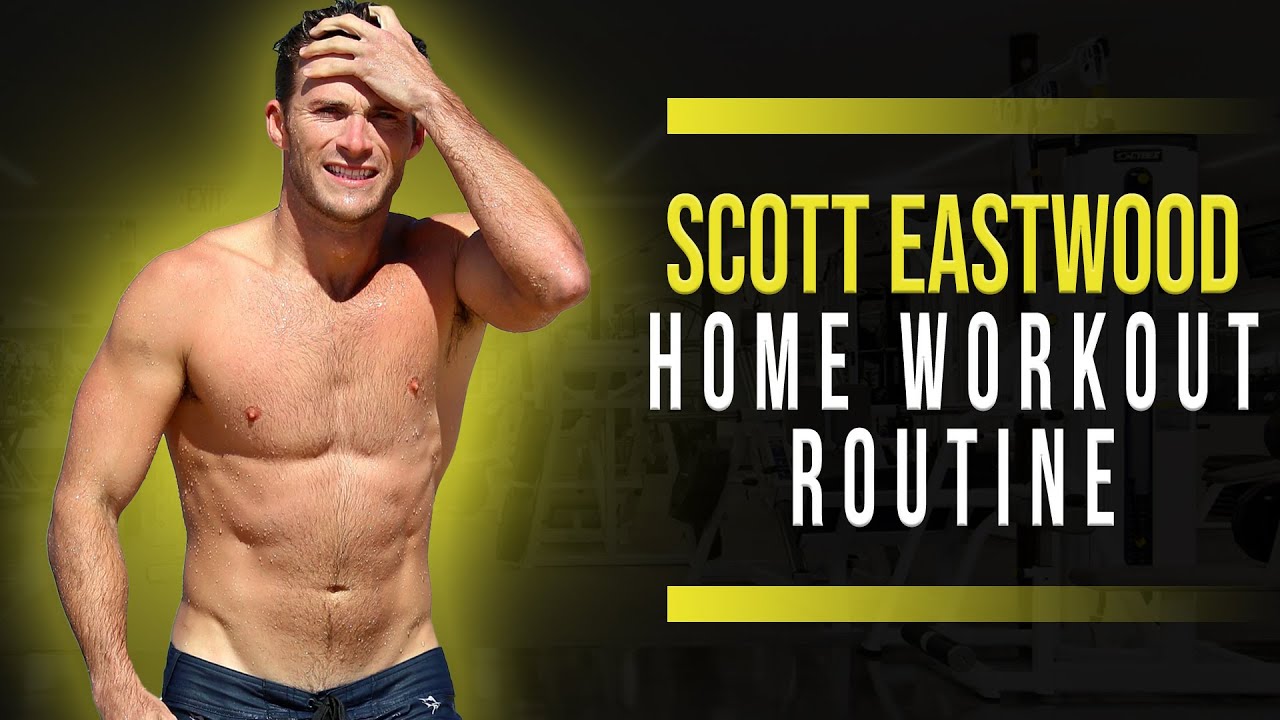 Scott Eastwood Workout Routine | EOUA Blog