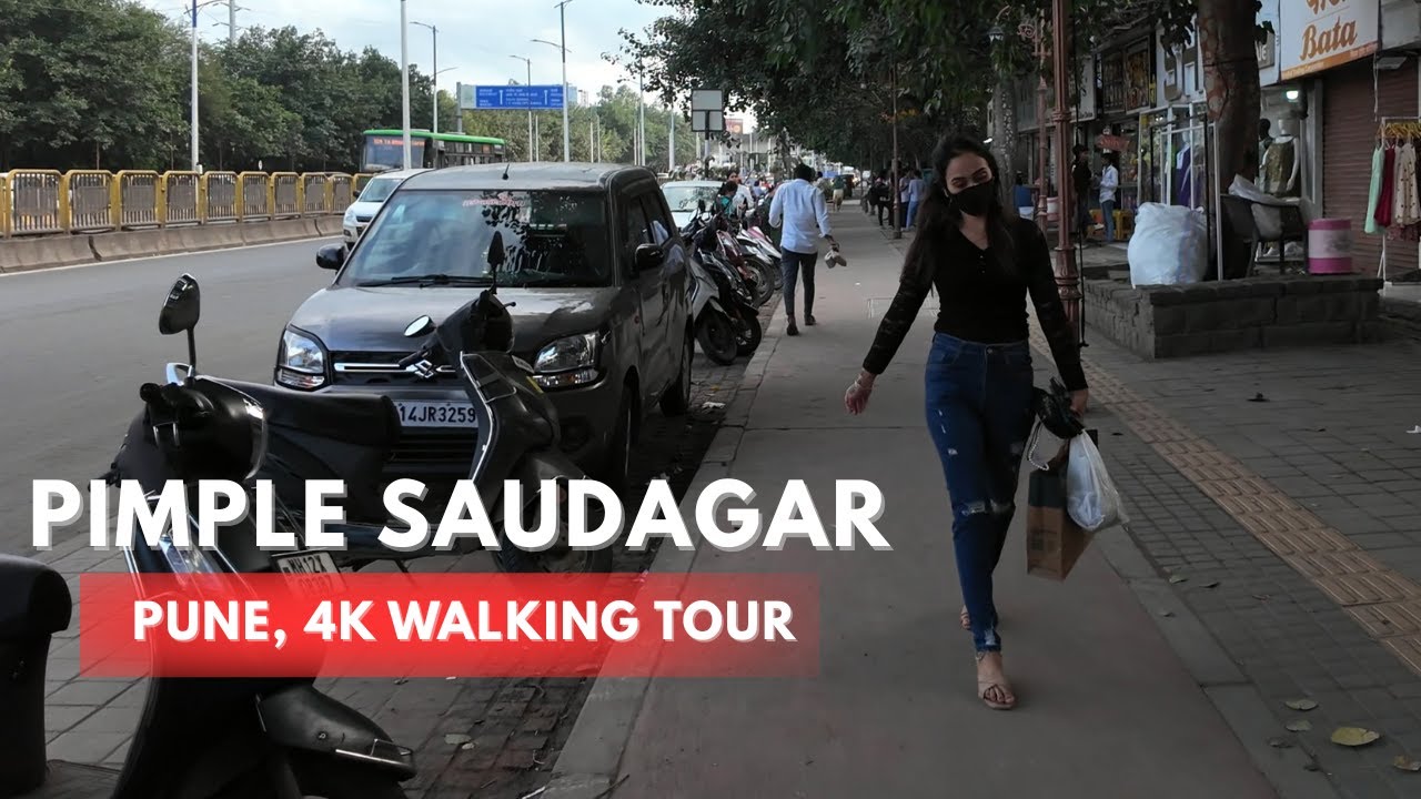 Pimple Saudagar Pune India 4K Walking Tour – Malls, Gardens, Streets ...
