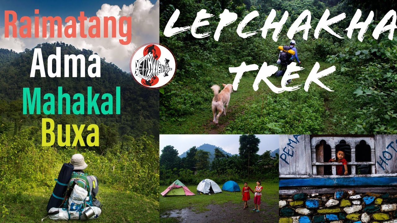 Lepchakha Trek | Dooars | Raimatang | Adma | Buxa | Mahakal | # ...