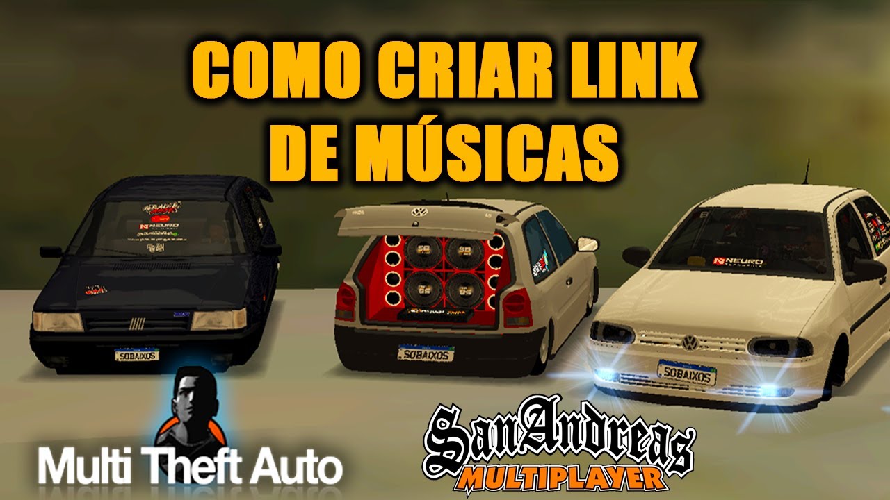 COMO CRIAR LINK DE MUSICA PARA MTA E SAMP ANDROID/PC - TUTORIAL ...