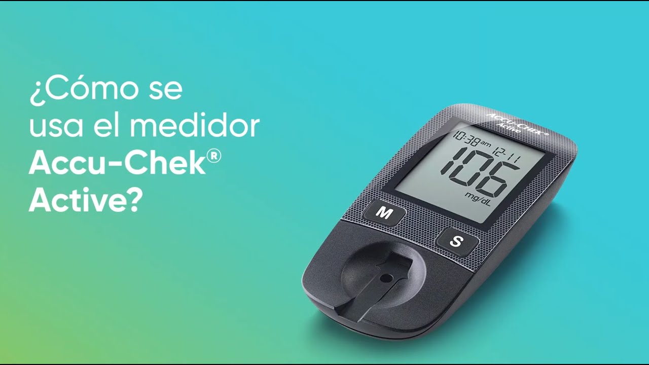 Cómo usar el glucómetro Accu-Chek® Active | México - YouTube