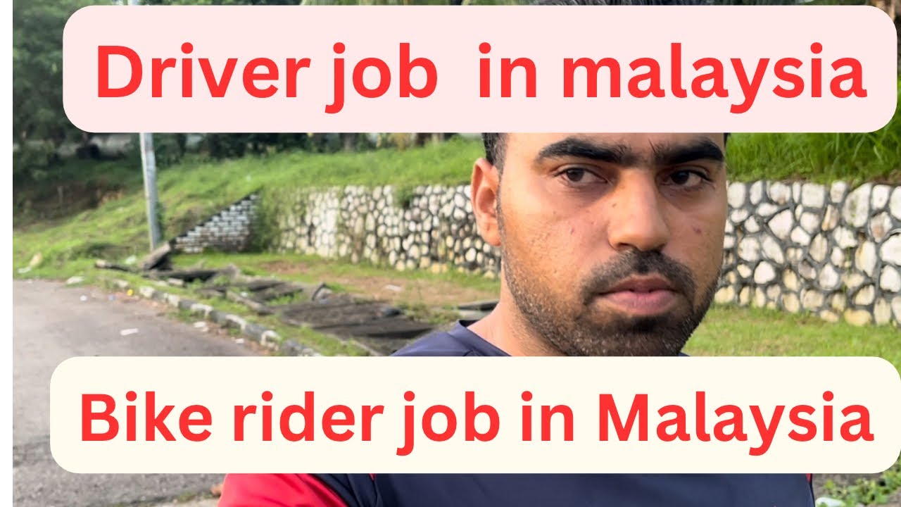 Malaysia Bike rider job/ Texi job Malaysia - YouTube