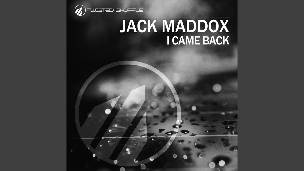 I Came Back - YouTube