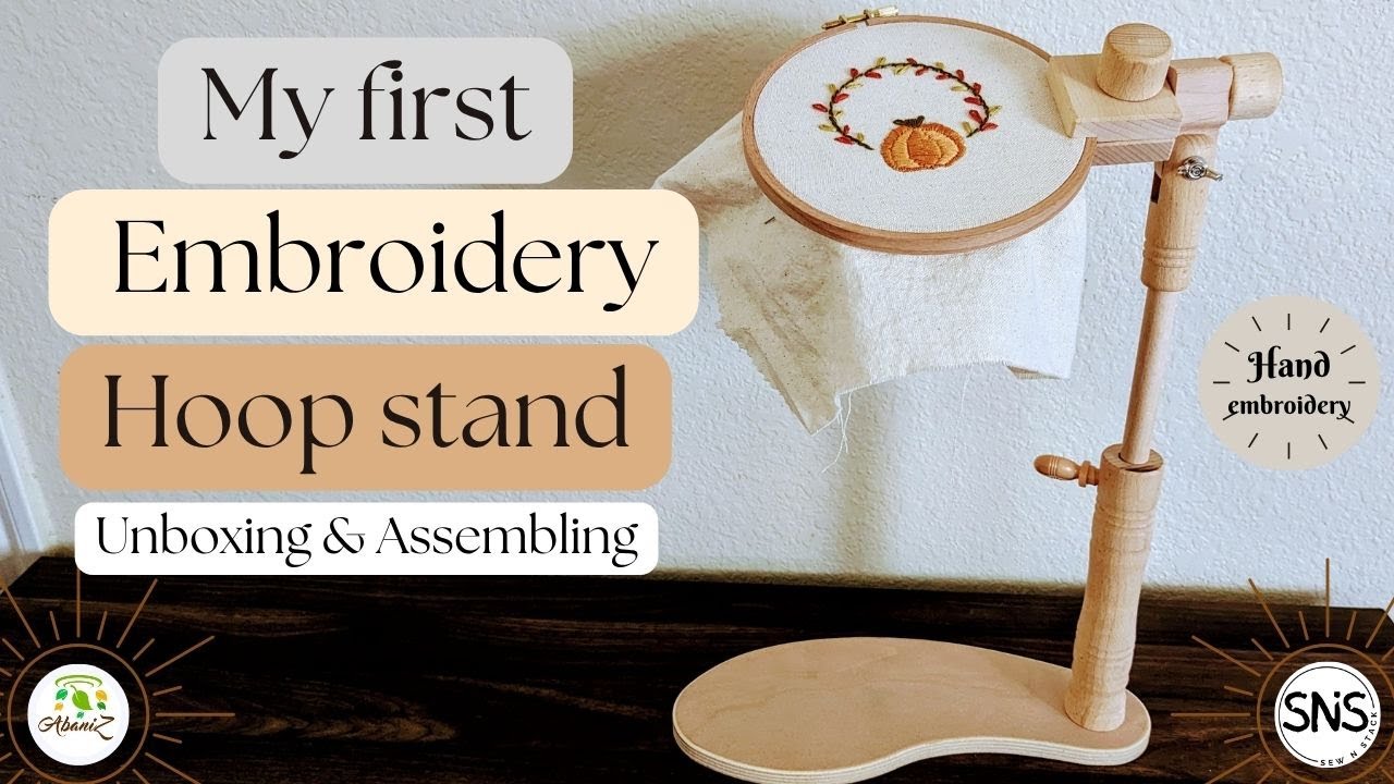Unboxing, assembling and trying out my first embroidery hoop stand ...